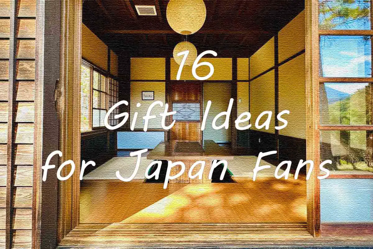 16 Best Gifts for Japan Fans You Can Buy Online